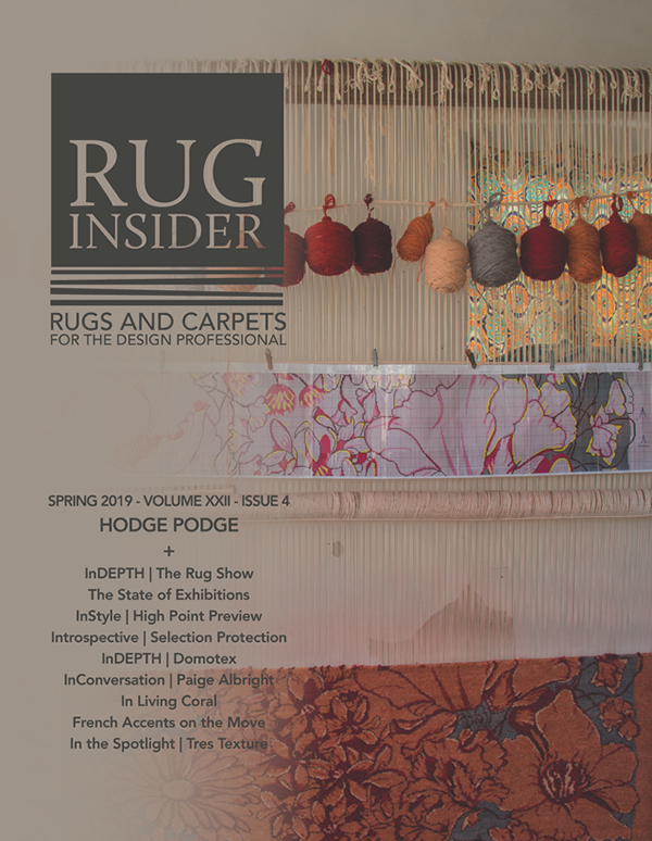 Rug Insider Magazine News for the Rug and Carpet Design Professional ...